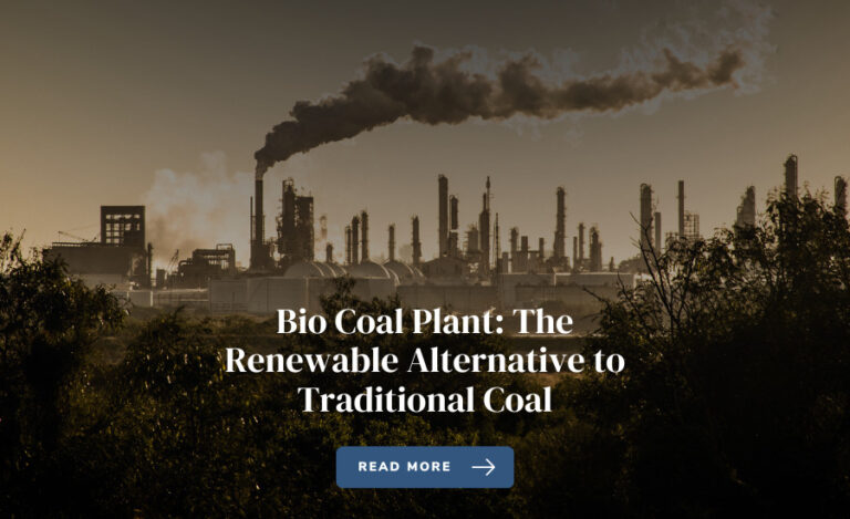 Bio Coal Plant: Renewable Alternative to Traditional Coal